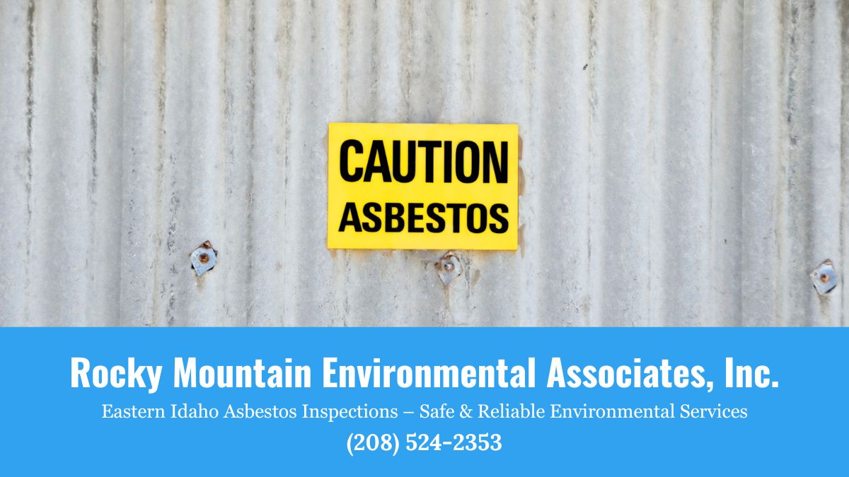 Eastern Idaho Asbestos Inspections | 208-523-2353 | RMEA